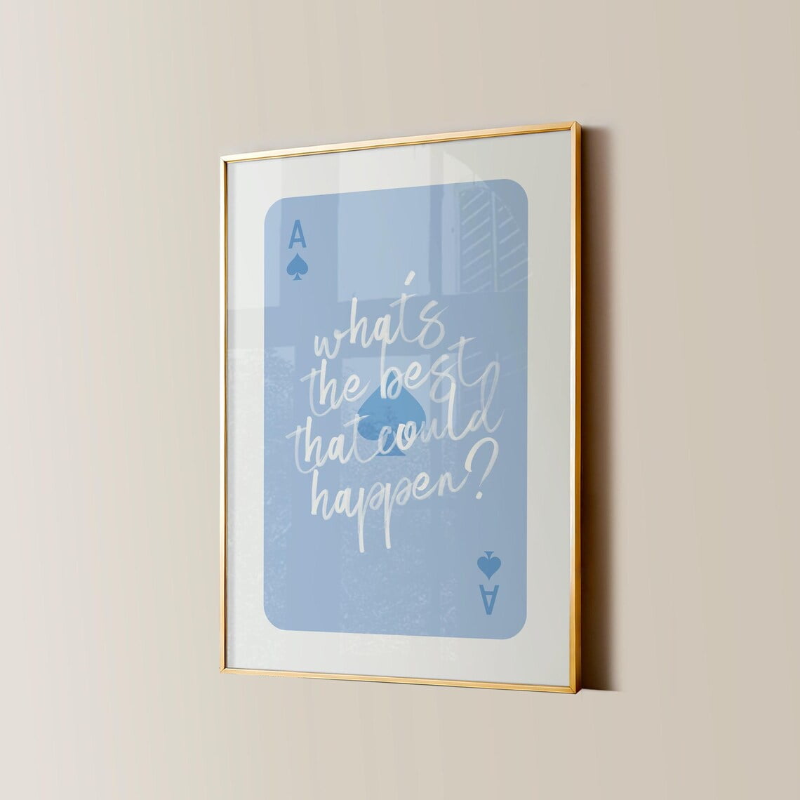 DOPAPRINT What'S The Best That Could Happen Print, Apartment Decor ...