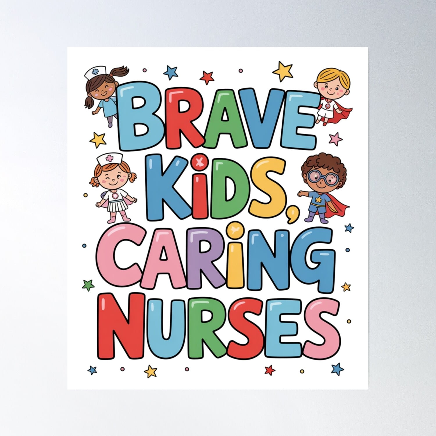 DOPAPRINT Brave Kids Caring Nurses | Pediatric Healthcare Heroes Design ...