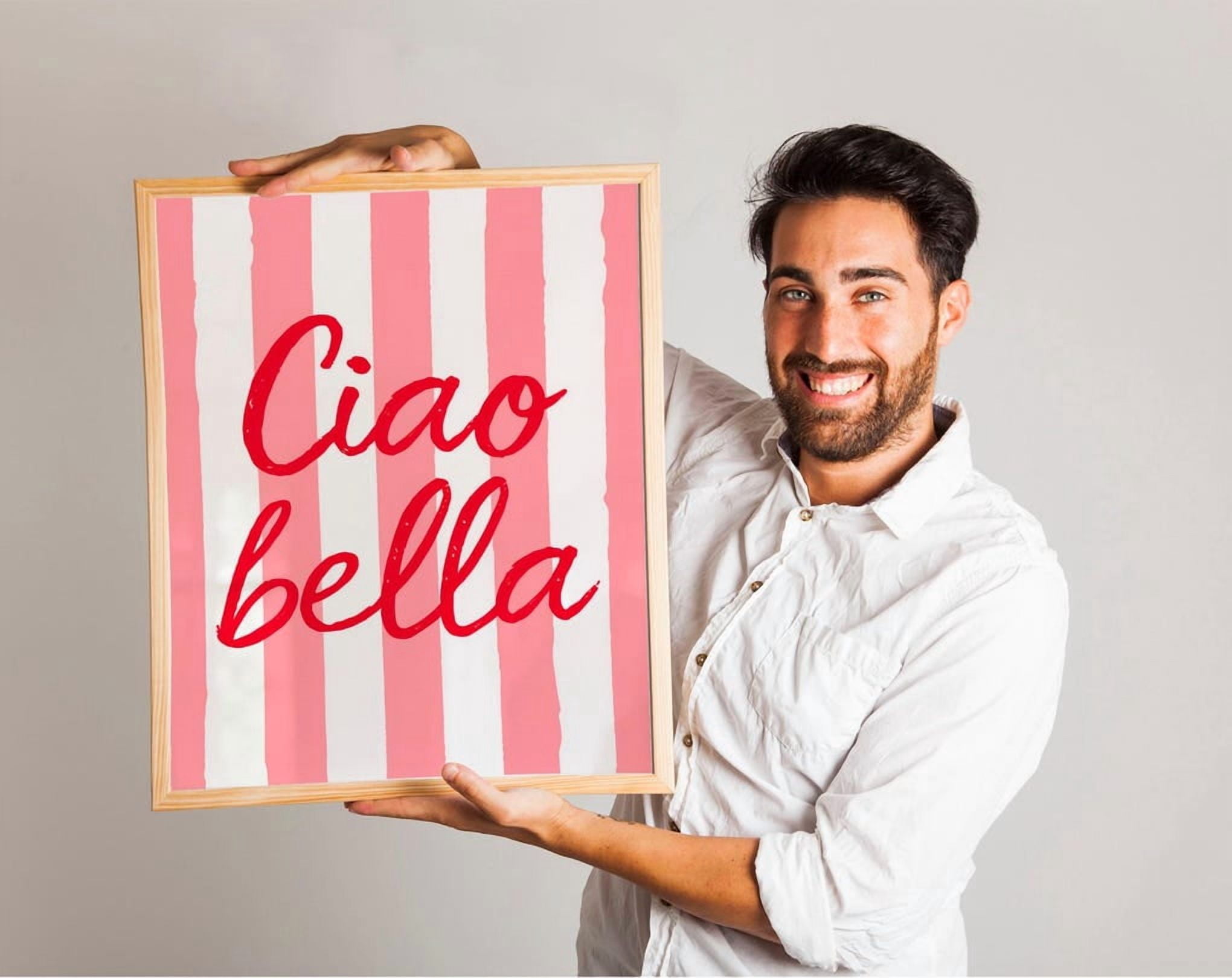DOPAPRINT Ciao Bella Print, Trendy Italian Quote Typography Wall Art ...