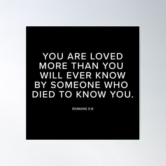 DOPAPRINT Copy Of Christian Bible Verse: You Are Loved More Than You ...