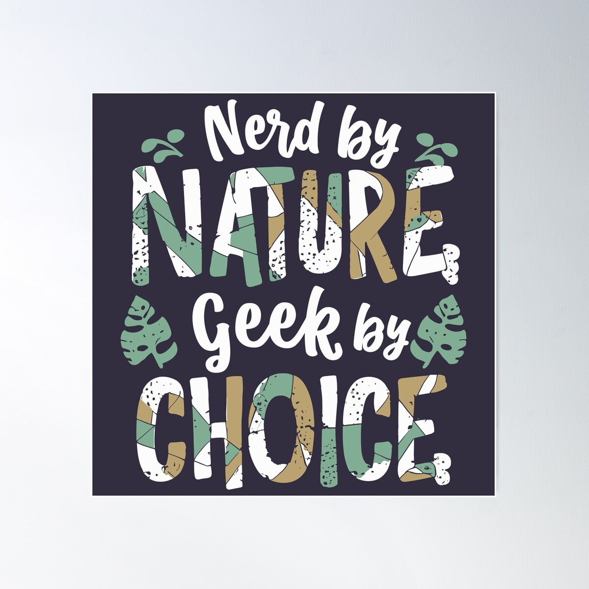 DOPAPRINT Design With A White Background Saying "Nerd By Nature, Geek ...