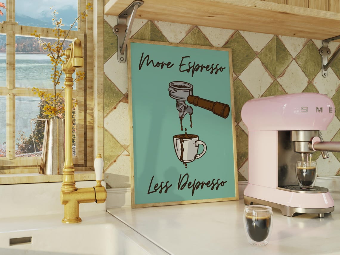 DOPAPRINT More Espresso Less Depresso Art - Cute Coffee Lover Print ...