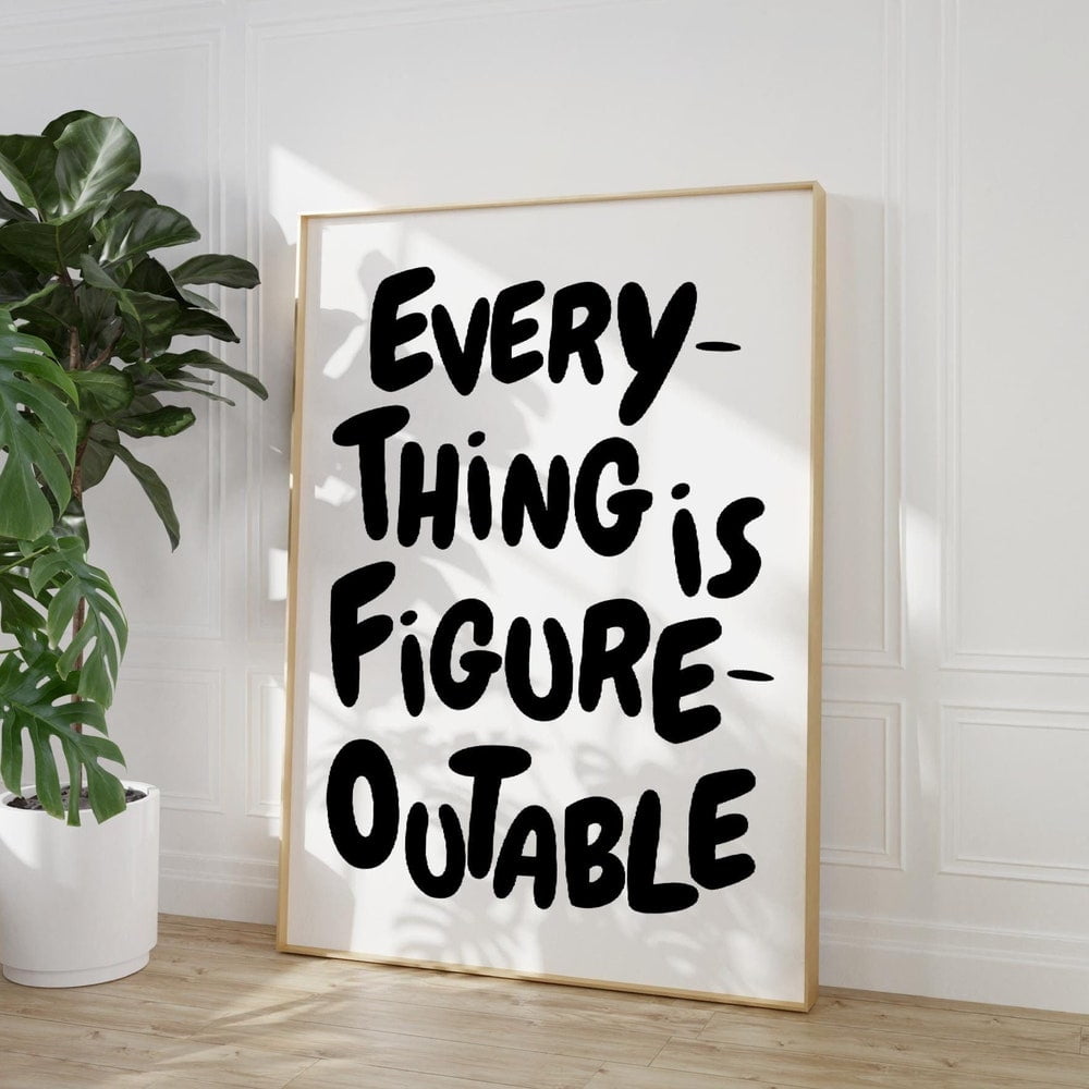 DOPAPRINT Everything Is Figureoutable Wall Art Uplifting Quote Print ...