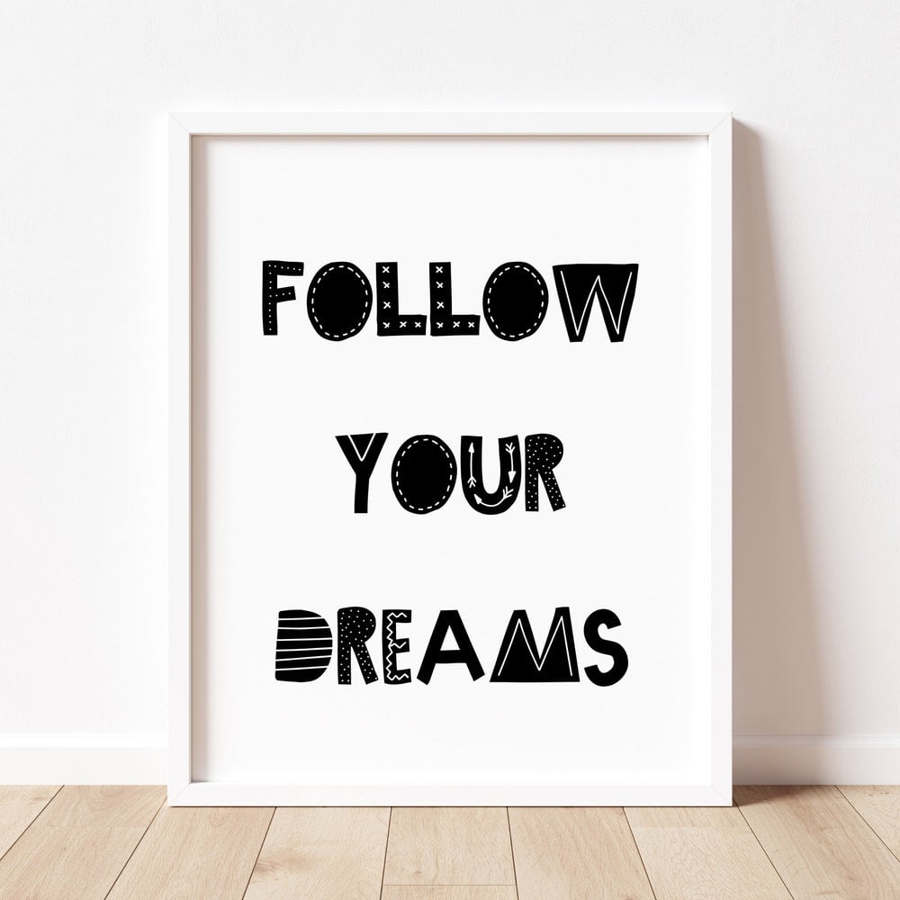 DOPAPRINT Follow Your Dreams Printable, Typography Print, Follow Your ...
