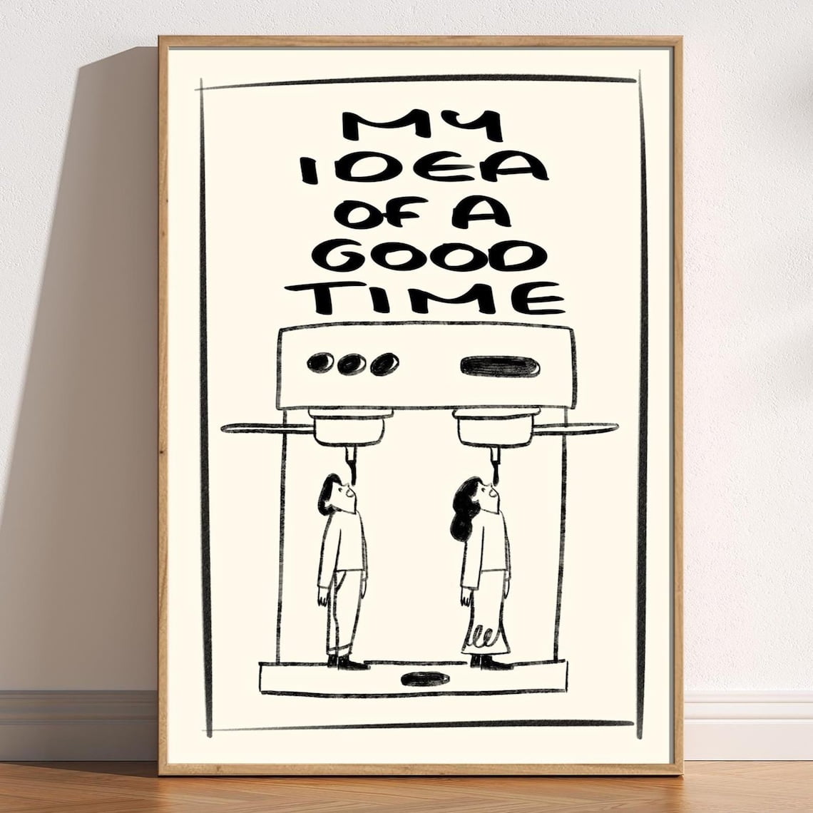 DOPAPRINT Funny Coffee Art Print, My Idea Of A Good Time, Espresso ...