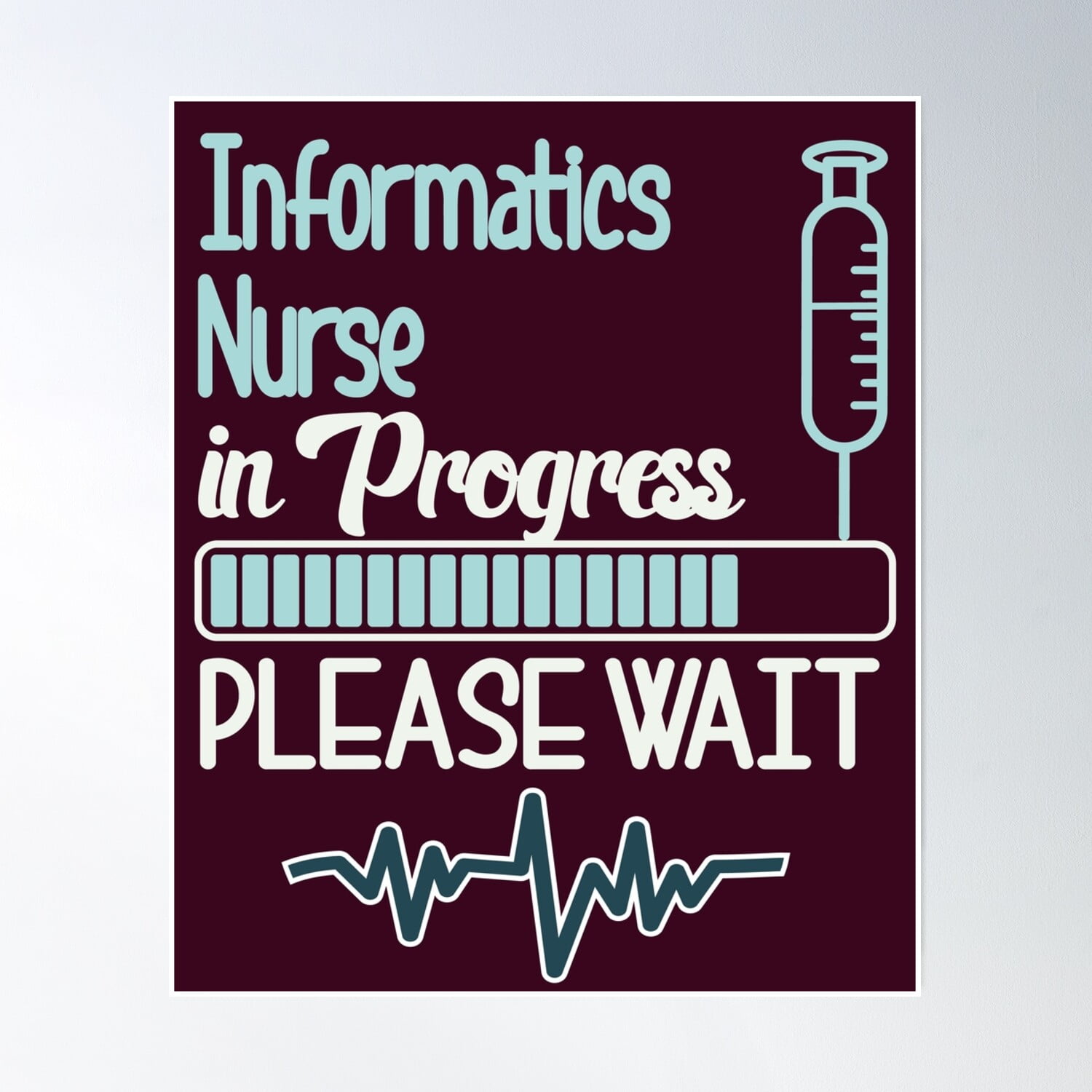 DOPAPRINT Funny Informatics Nurse Gift | Informatics Nurse In Progress ...