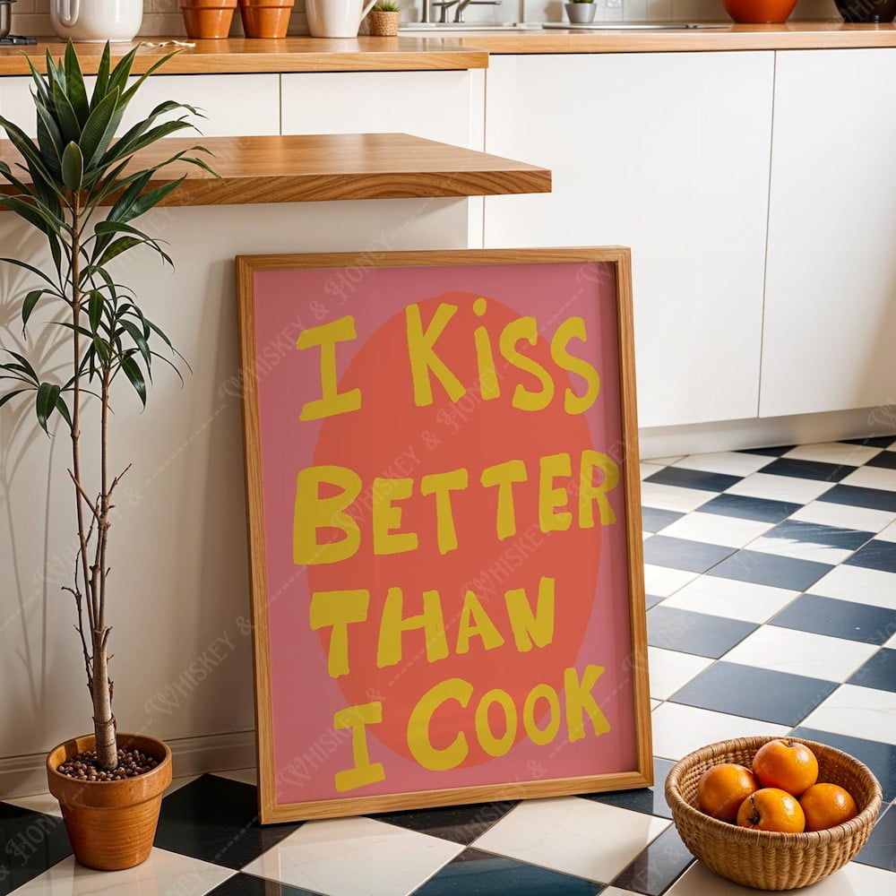 DOPAPRINT, I Kiss Better Than I Cook Art Print, Funny Art, Kitchen Wall ...