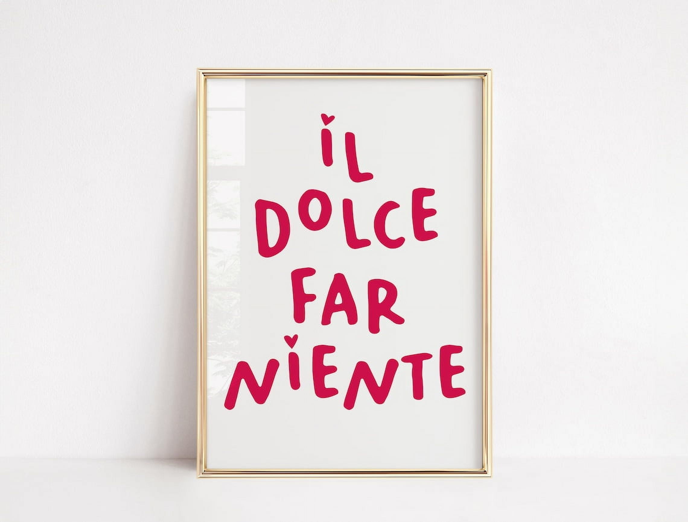 DOPAPRINT Il Dolce Far Niente, Italian Saying, Quote Typography Minimal ...