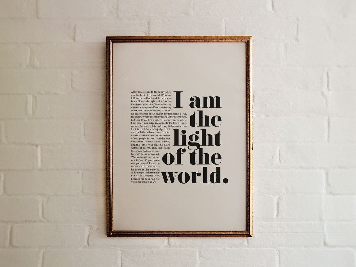 DOPAPRINT John 8 12 I Am The Light Of The World Scripture Print, Bible ...