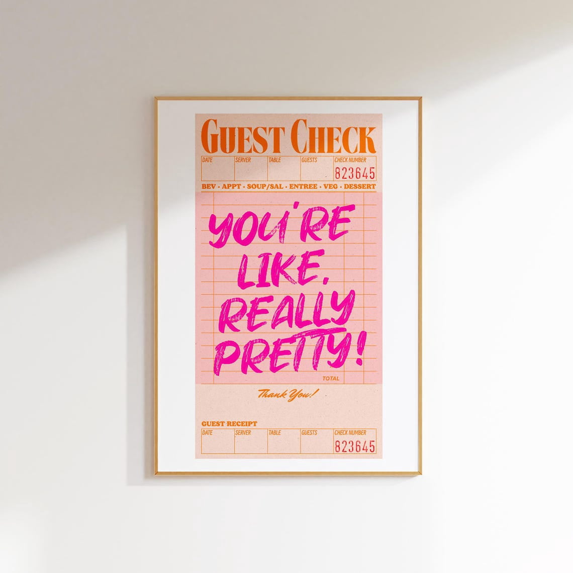 DOPAPRINT You'Re Like Really Pretty Guest Check Poster Preppy Dorm ...