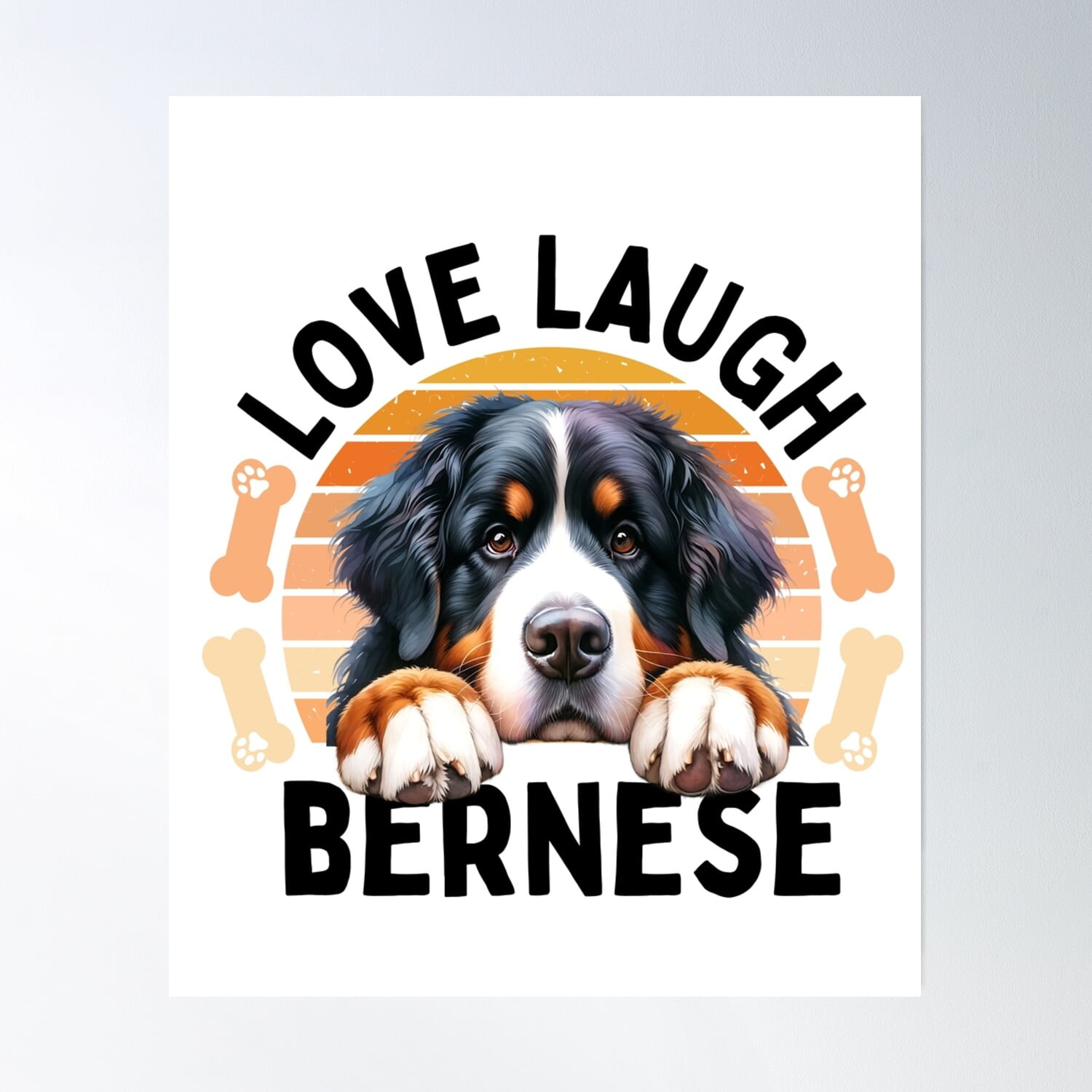 DOPAPRINT Love Laugh Bernese Poster Wall Art, Modern Wall Decor NO ...