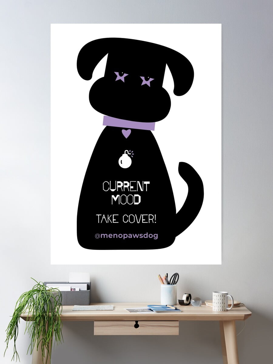DOPAPRINT Menopaws Dog: Currentmood - Take Cover Poster Wall Art ...