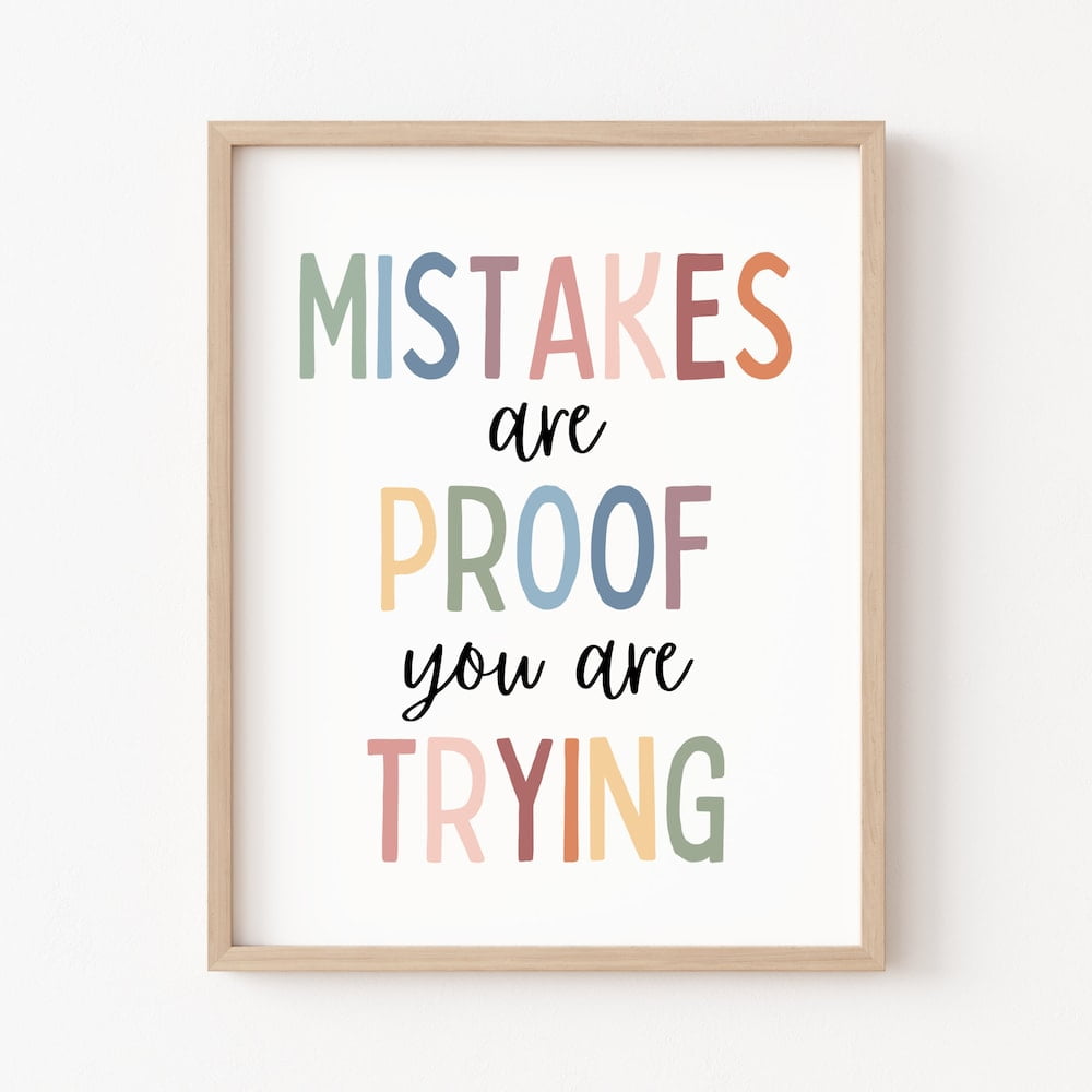 DOPAPRINT Mistakes Are Proof That You Are Trying Printables, Growth ...