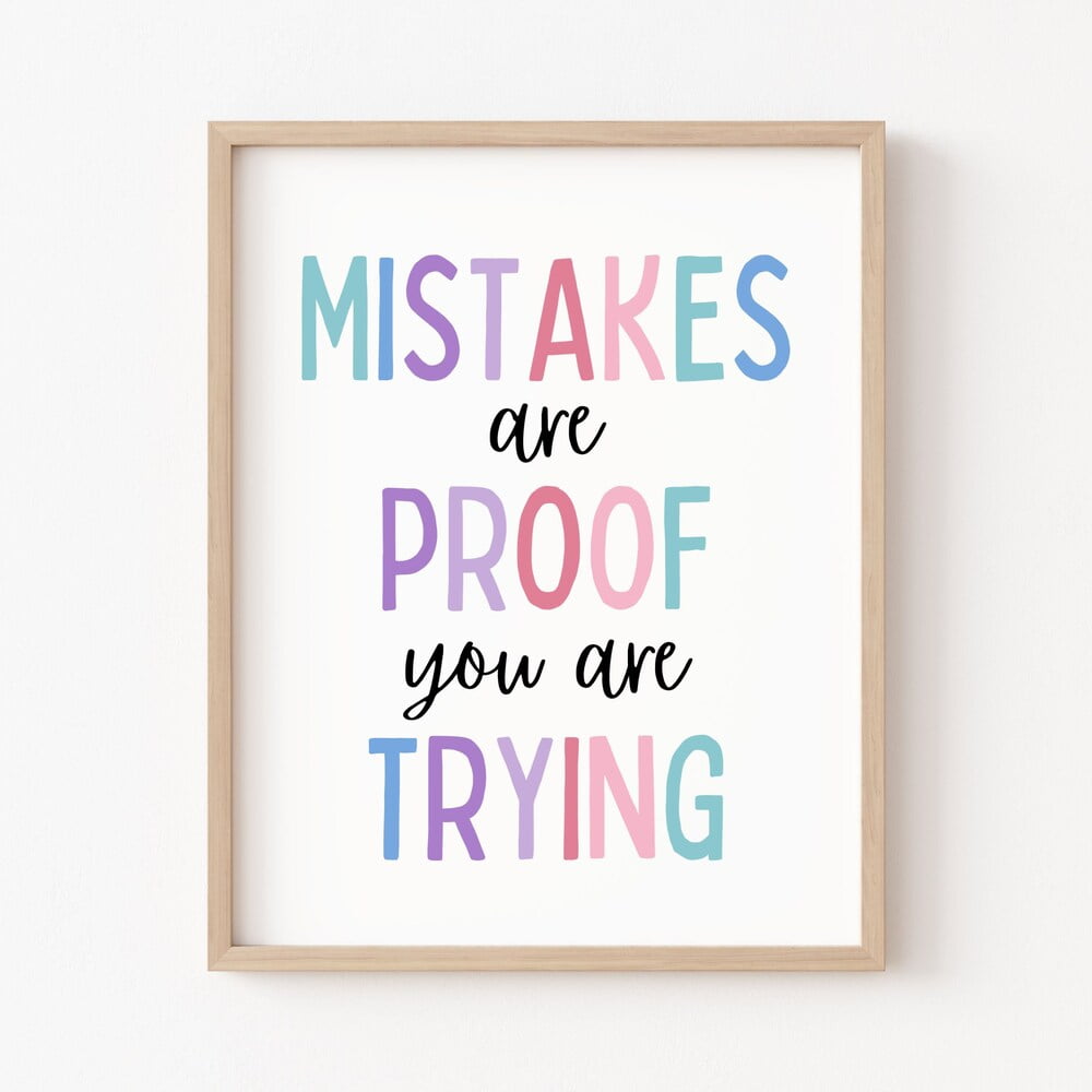 DOPAPRINT Mistakes Are Proof That You Are Trying Printables, Growth ...
