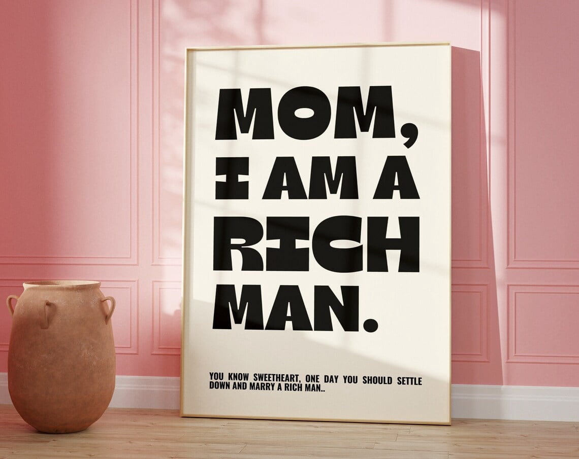 DOPAPRINT Mom I Am A Rich Man Print Retro Cher Quote Poster Feminist ...