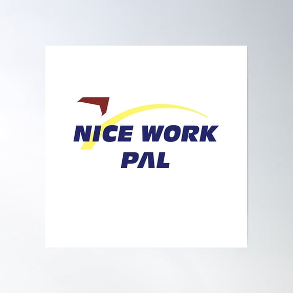 DOPAPRINT Nice Work Pal! Poster Wall Art, Modern Wall Decor NO FRAMED ...
