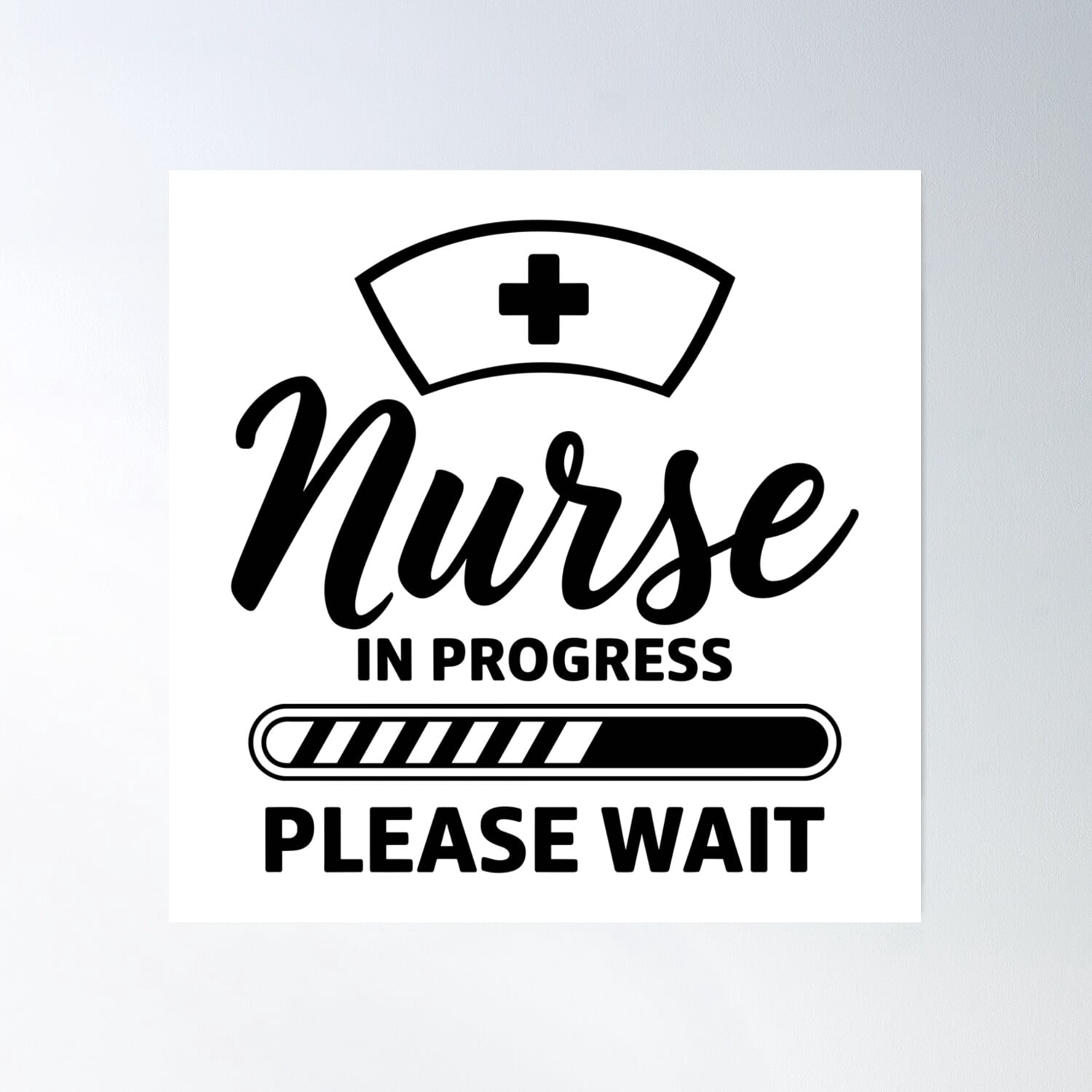 DOPAPRINT Nurse In Progress Loading Bar Poster Wall Art, Modern Wall ...