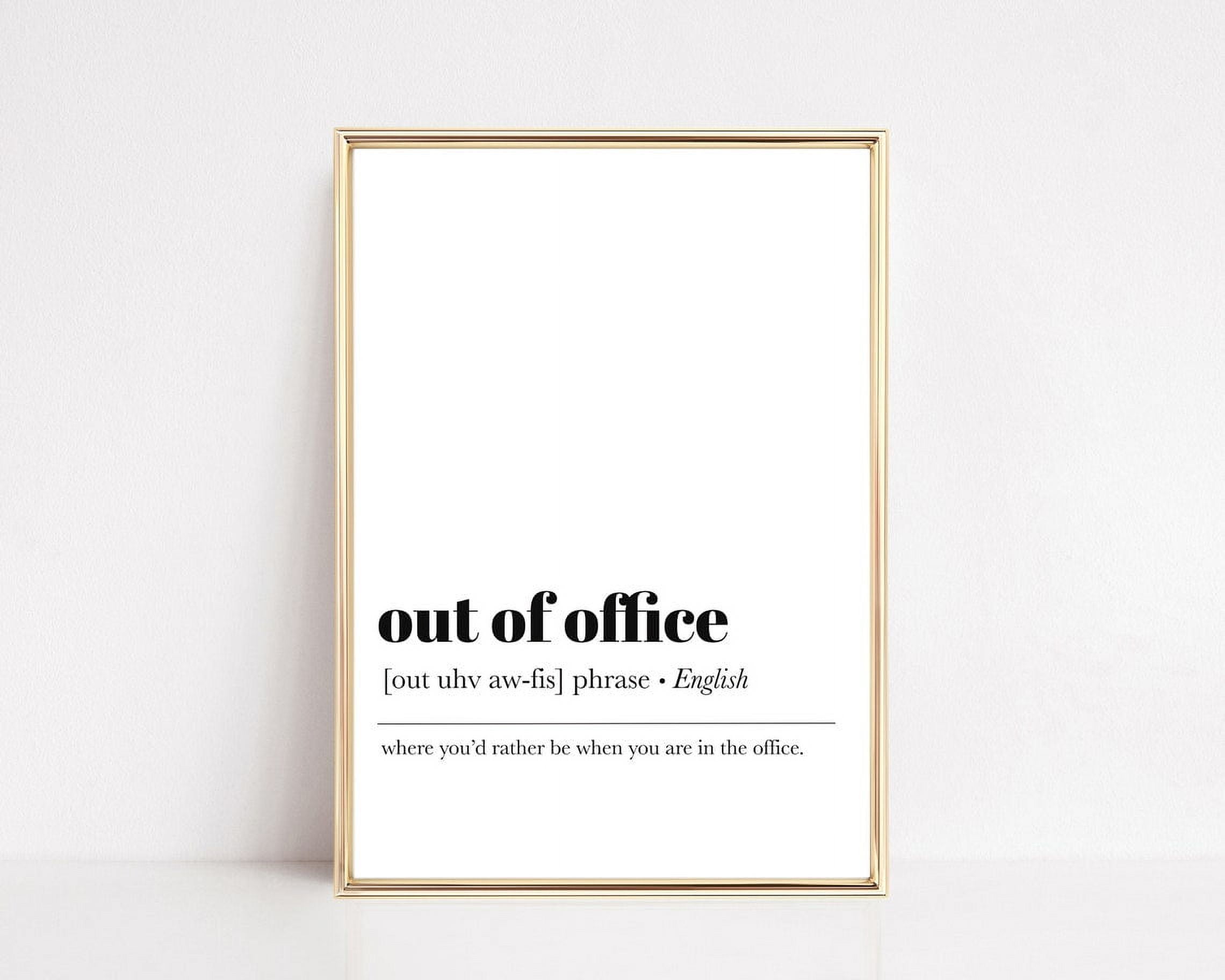 DOPAPRINT Out Of Office Definition Print Home Office Decor Cubicle ...