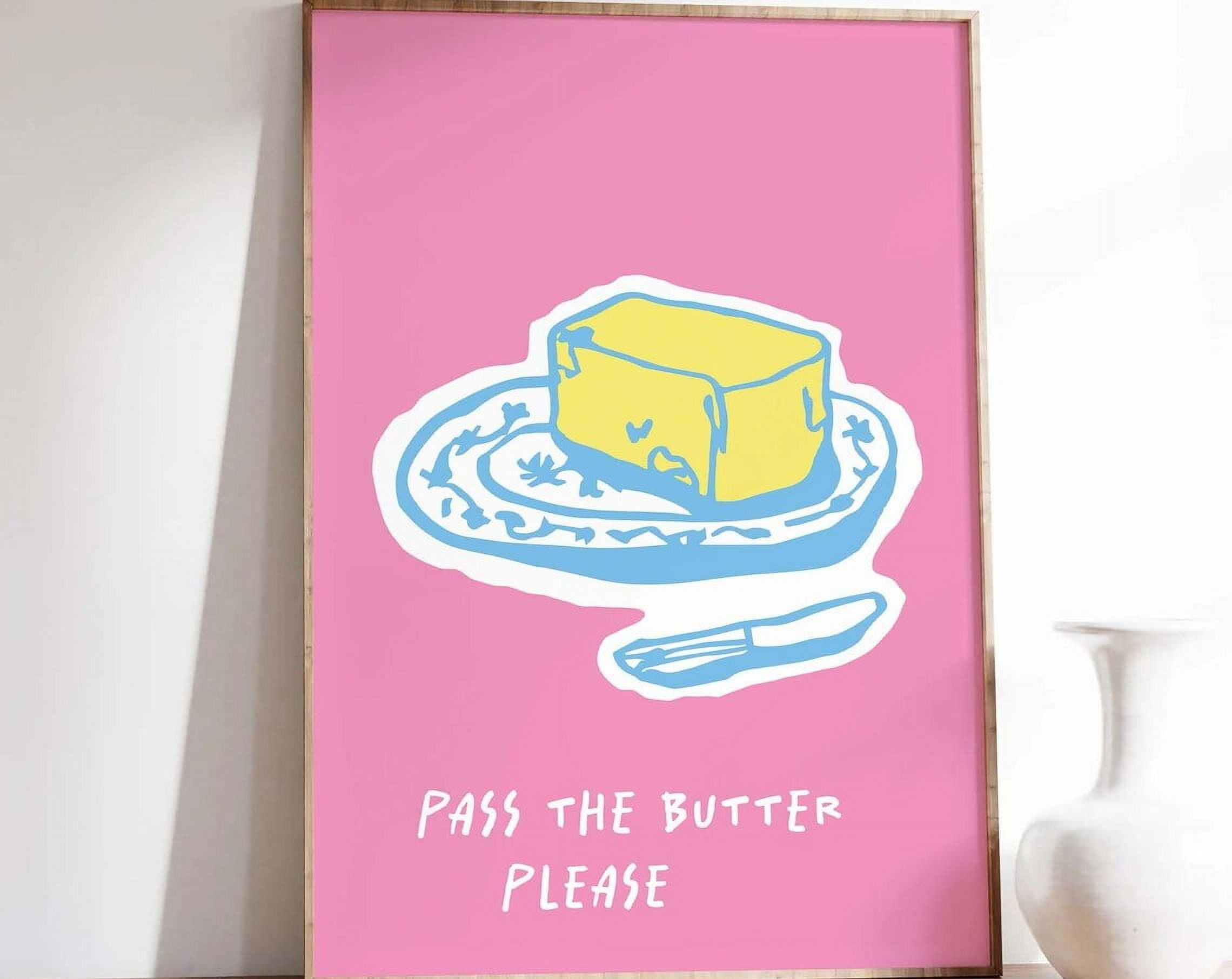 DOPAPRINT Pass The Butter Print, Art, Pink Kitchen Decor, Butter Art ...