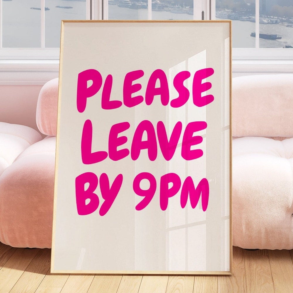 DOPAPRINT Please Leave By 9Pm Print Funny Goodbye Print Home Decor Cute ...