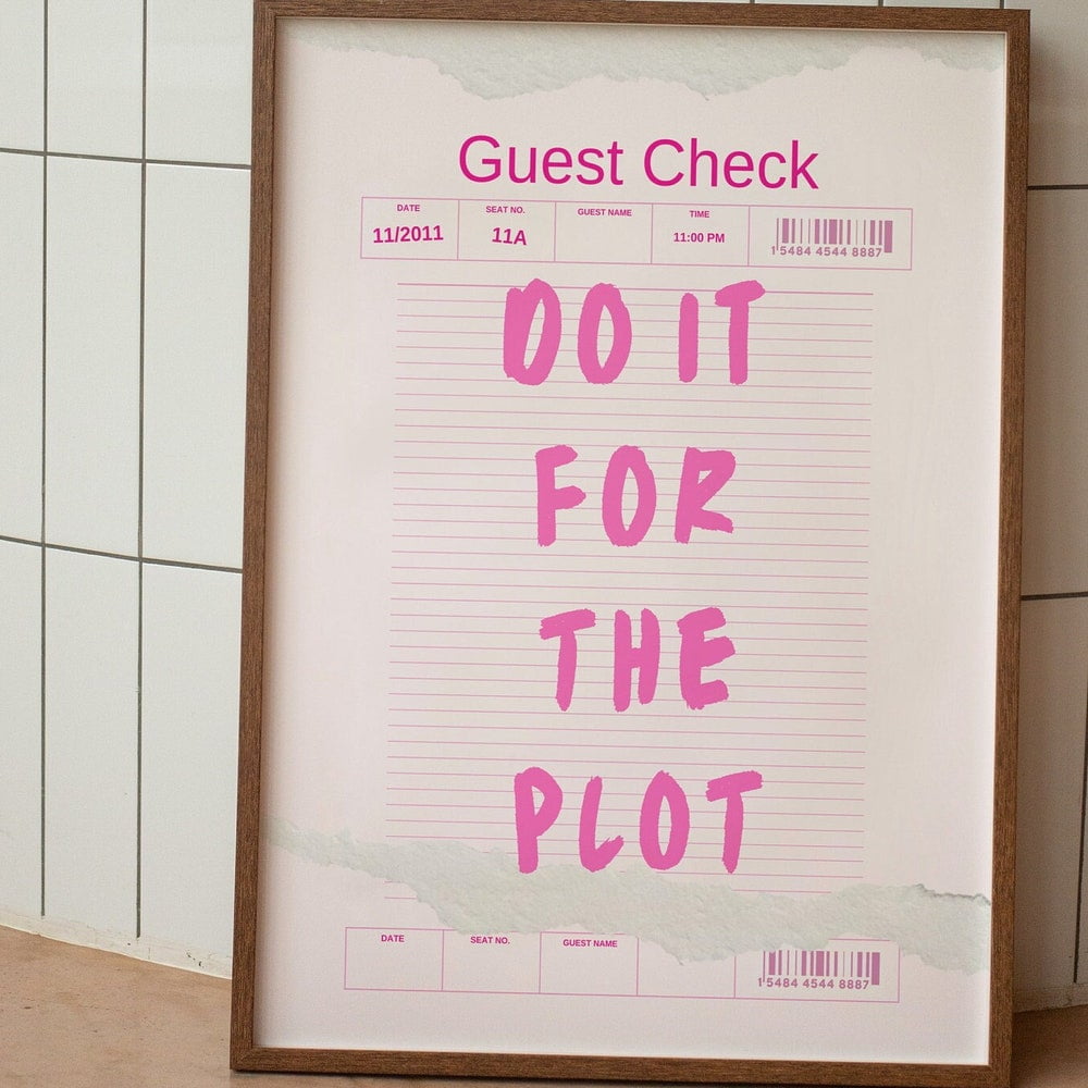 DOPAPRINT Do It For The Plot Guest Check Print, Pink Trendy Wall Art ...
