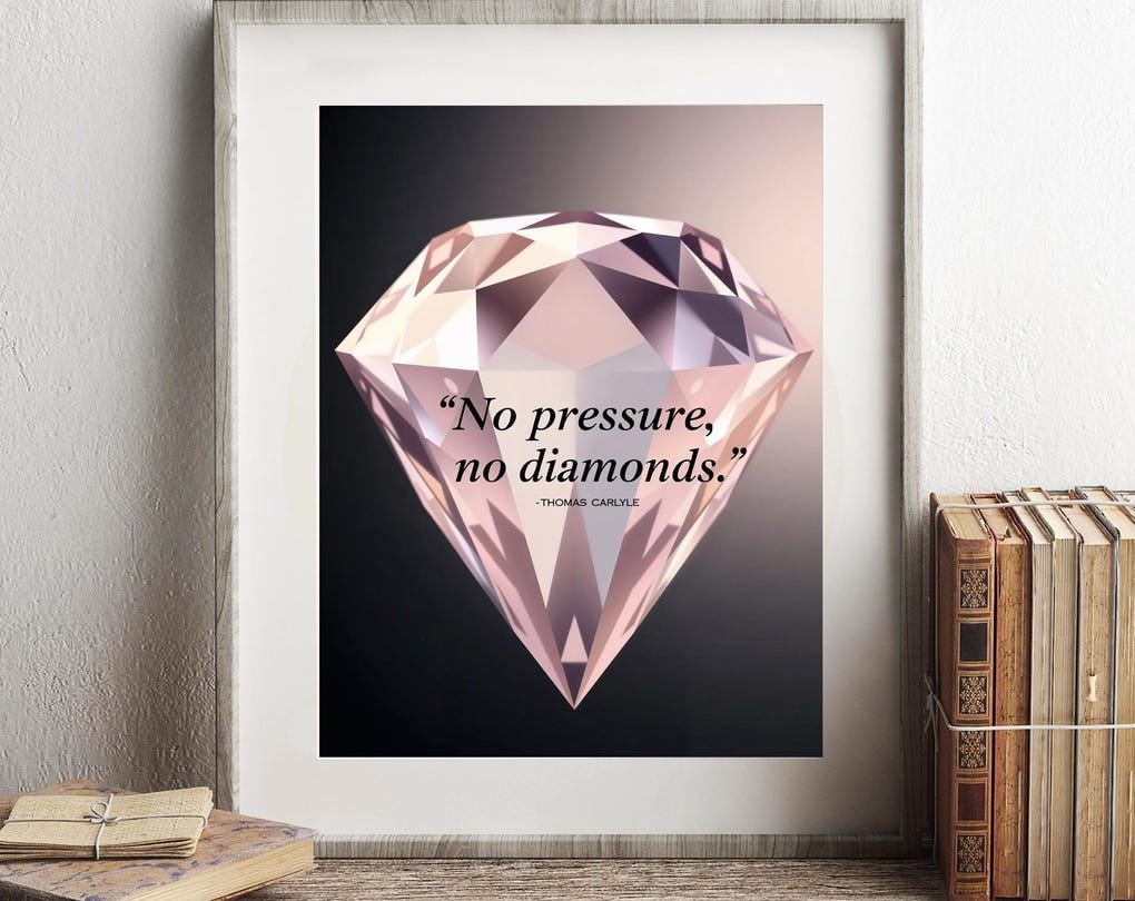 DOPAPRINT No Pressure No Diamonds Motivational Print - Inspirational ...