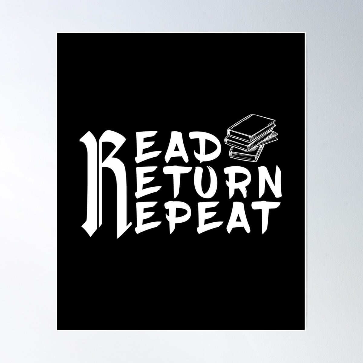 DOPAPRINT Read Return Repeat Library Librarian Gift For Readers Poster ...