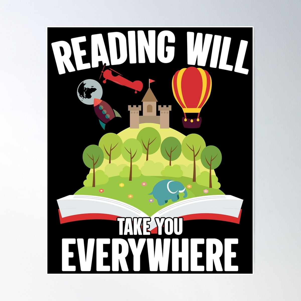 DOPAPRINT Reading Will Take You Everywhere Imagination Poster Wall Art ...
