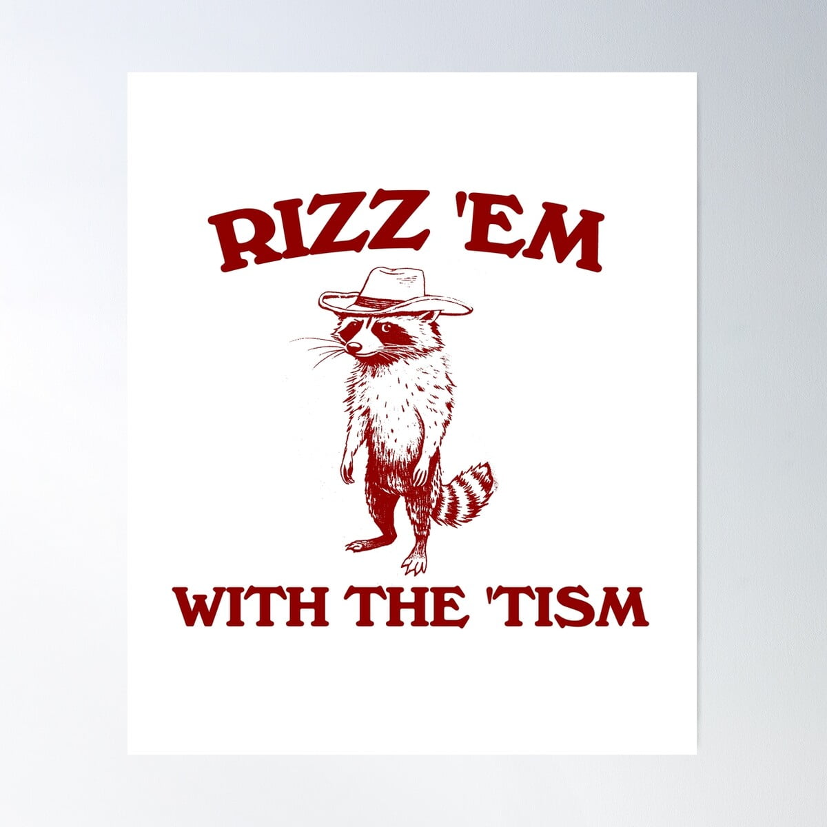 DOPAPRINT Rizz Em With The Tism Vintage Style Poster, Funny Animal ...