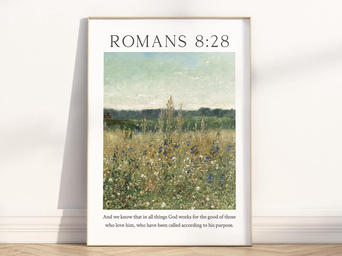DOPAPRINT Romans 8:28 God Works For The Good Of Those Who Love Him ...