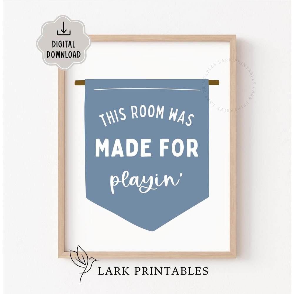 DOPAPRINT This Room Was Made For Playin Printable Poster, Playroom Wall ...