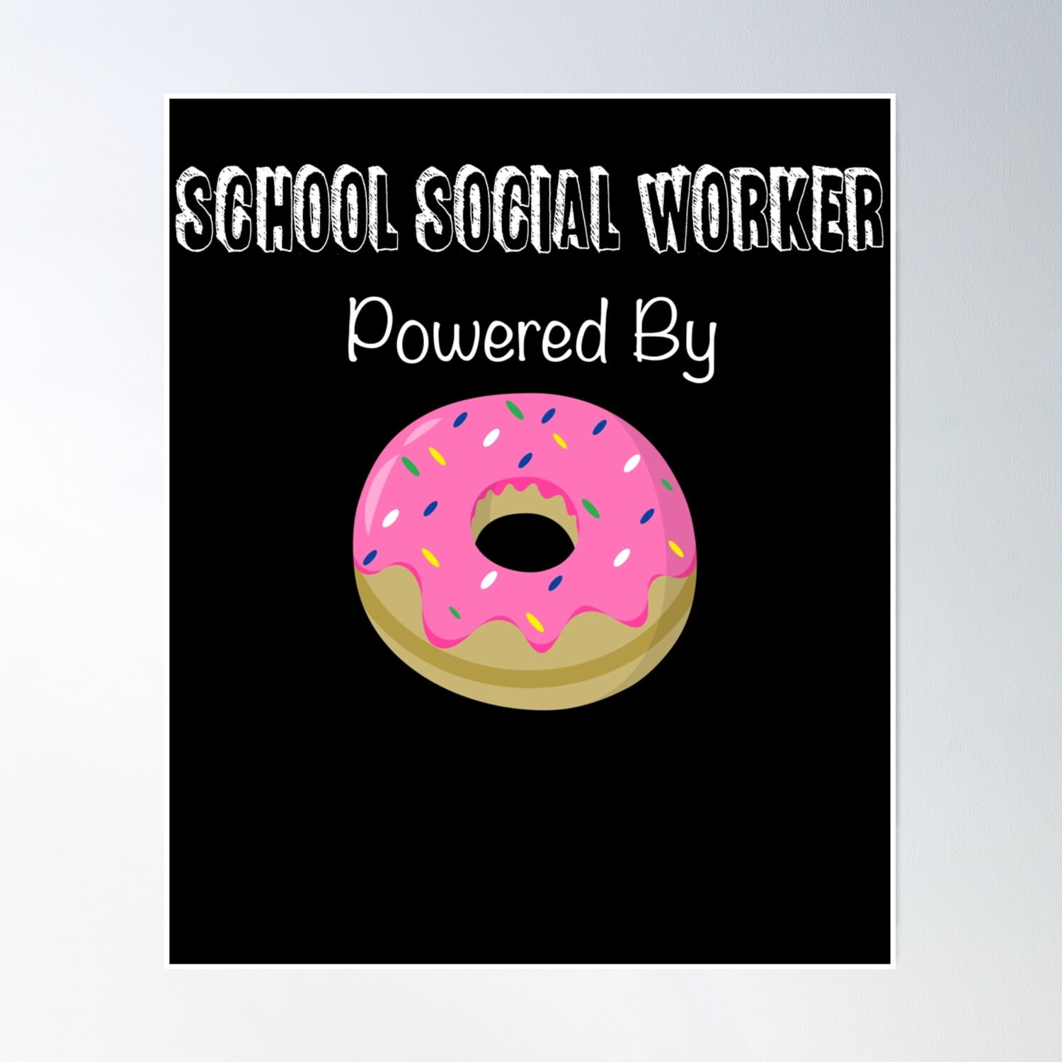 DOPAPRINT School Social Worker - Funny School Social Work - Powered By ...