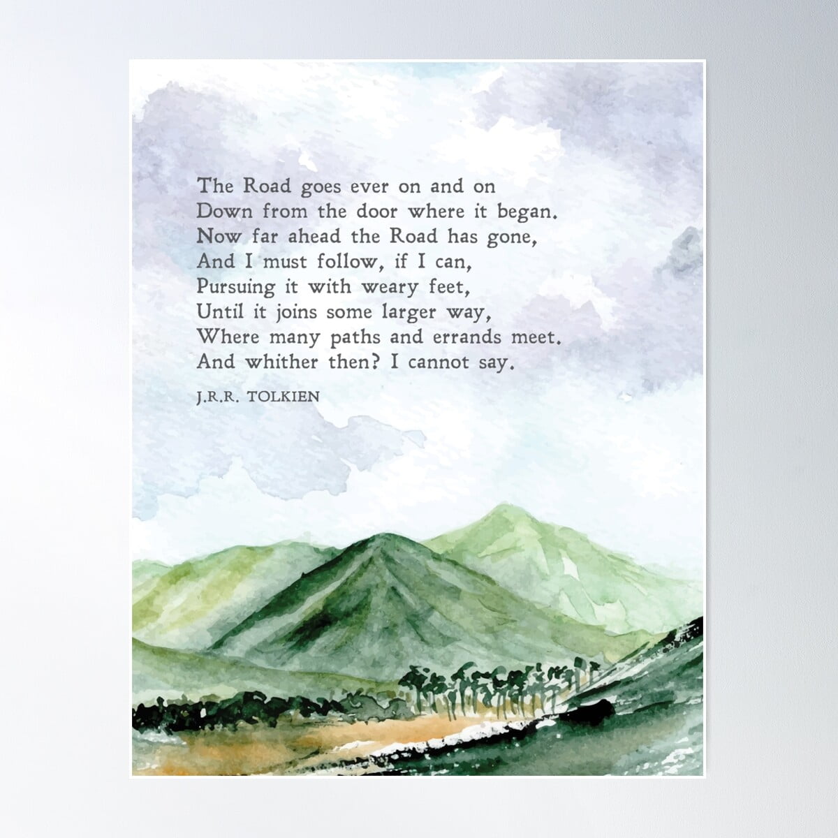 DOPAPRINT Tolkien Quote | The Road Goes Ever On | Nature | The Hobbit ...