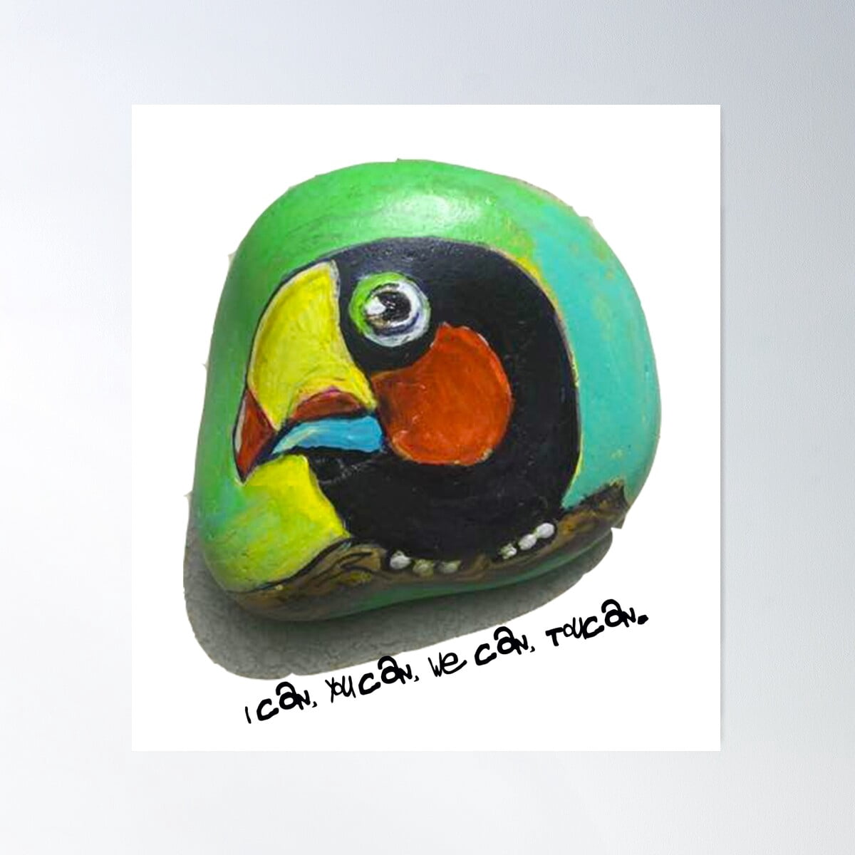 DOPAPRINT Toucan - I Can, We Can, You Can, Toucan Poster Wall Art ...