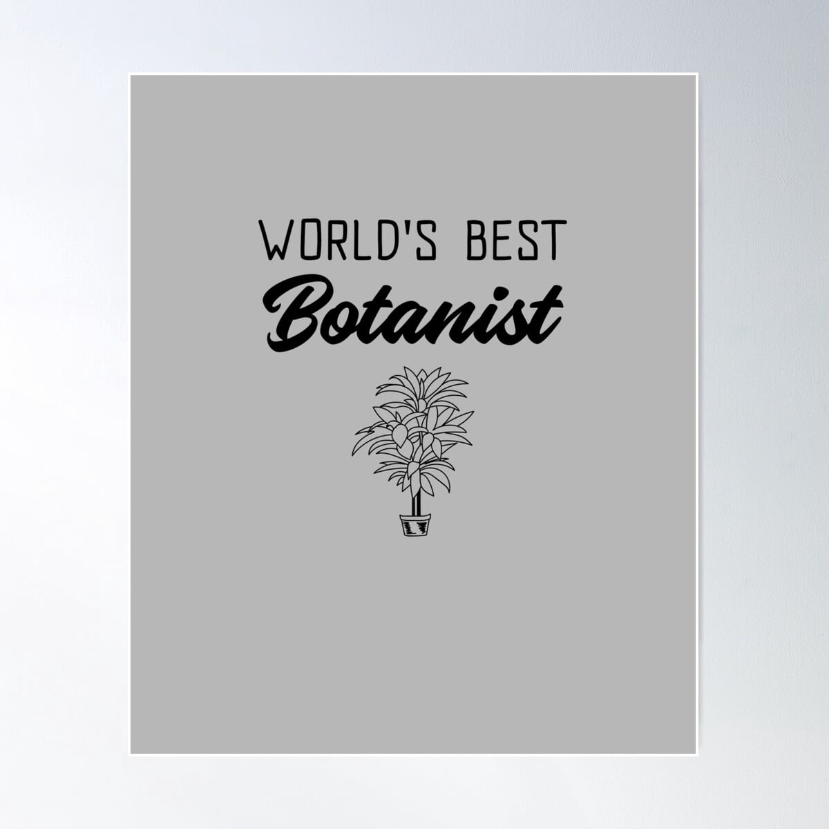 DOPAPRINT World'S Best Botanist Poster Wall Art, Bedroom NO FRAMED ...