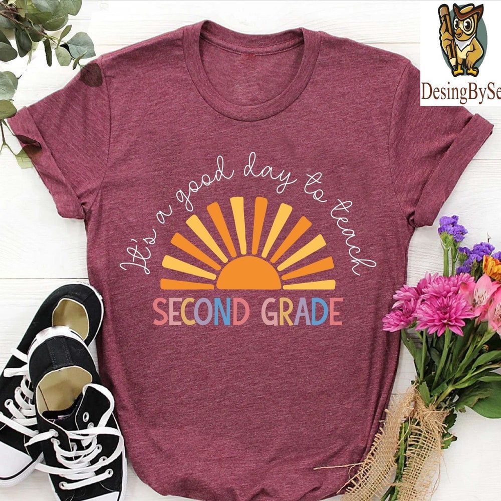 DOPASHIRT 2Nd Grade Teacher Shirt ,It'S A Good Day To Teach Second ...