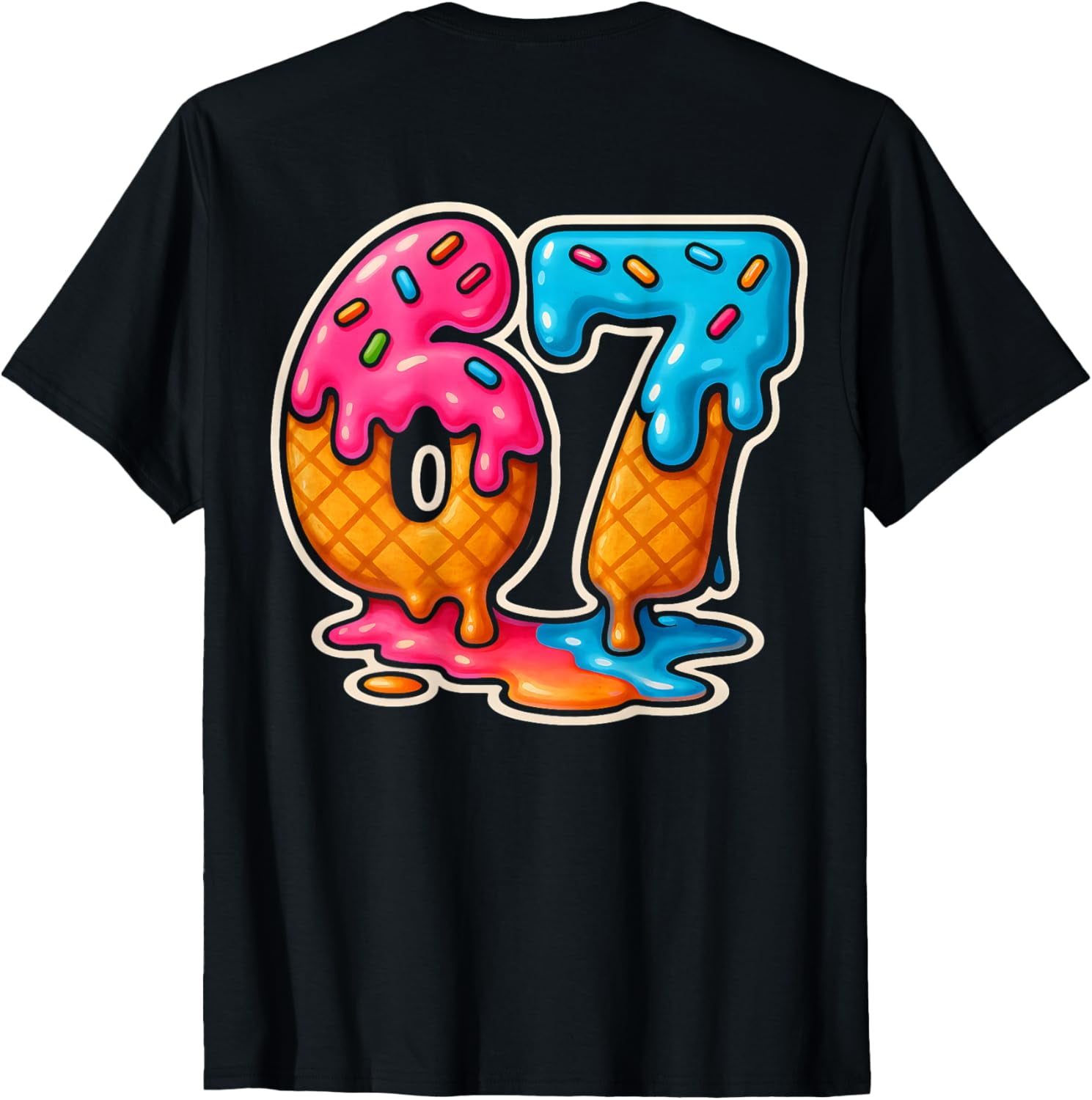 DOPASHIRT 67 Ice Cream Drip Six Seven Gen Alpha Slang (On Back) T-Shirt ...