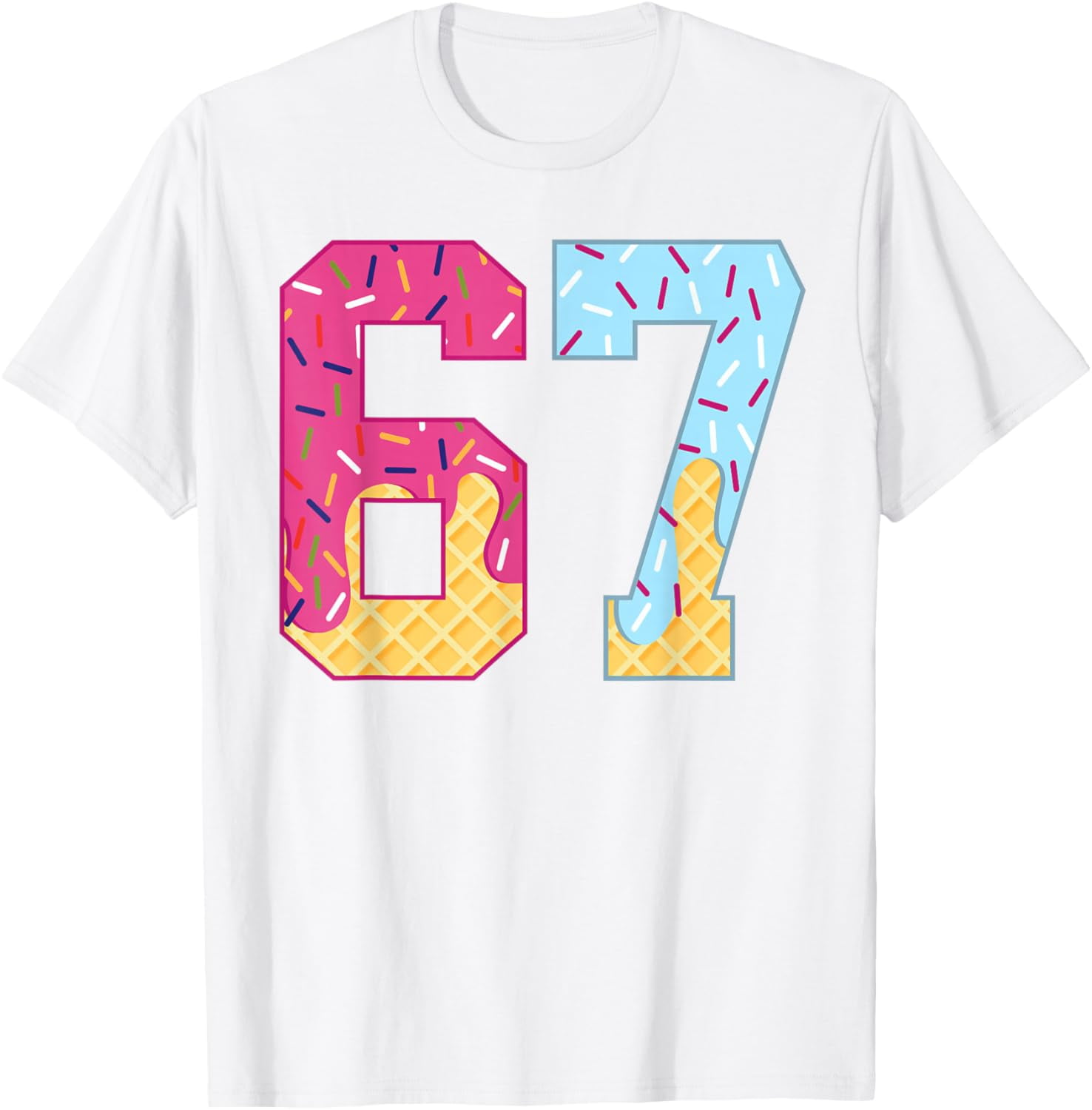 DOPASHIRT 67 Ice Cream Drip Six Seven Gen Alpha Slang T-Shirt Unisex S ...