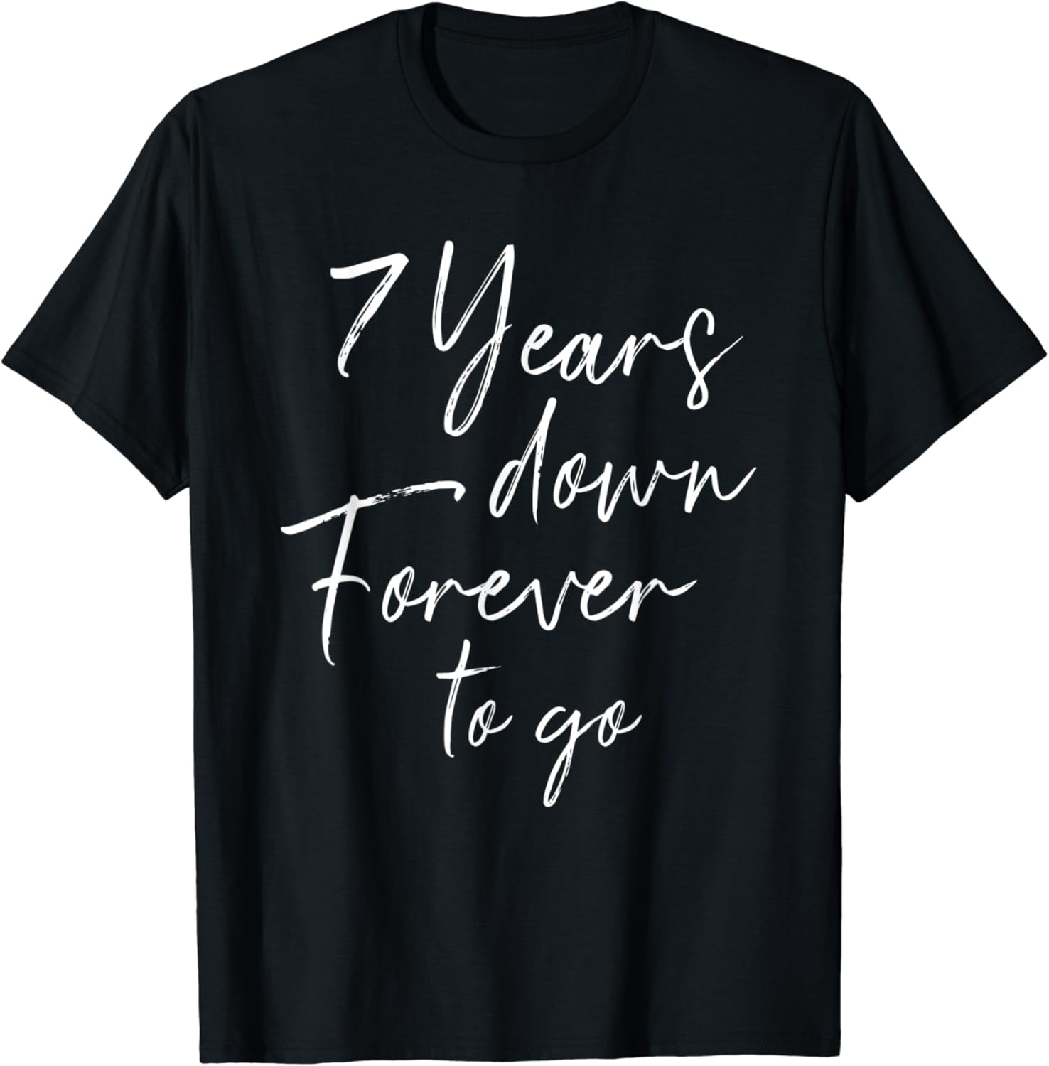 DOPASHIRT 7 Years Down Forever To Go For 7Th Wedding Anniversary T ...