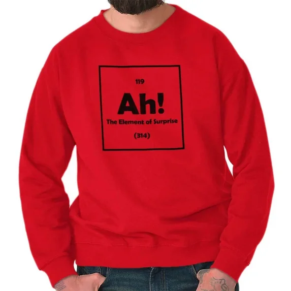 DOPASHIRT Ah Periodic Table Element Of Surprise Sweatshirt Trendy ...