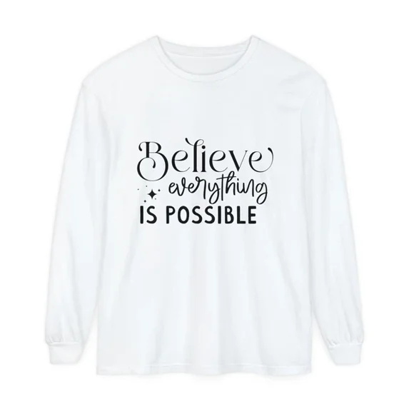 DOPASHIRT Believe Everything Is Possible Sweatshirt Trendy Sweatshirt ...
