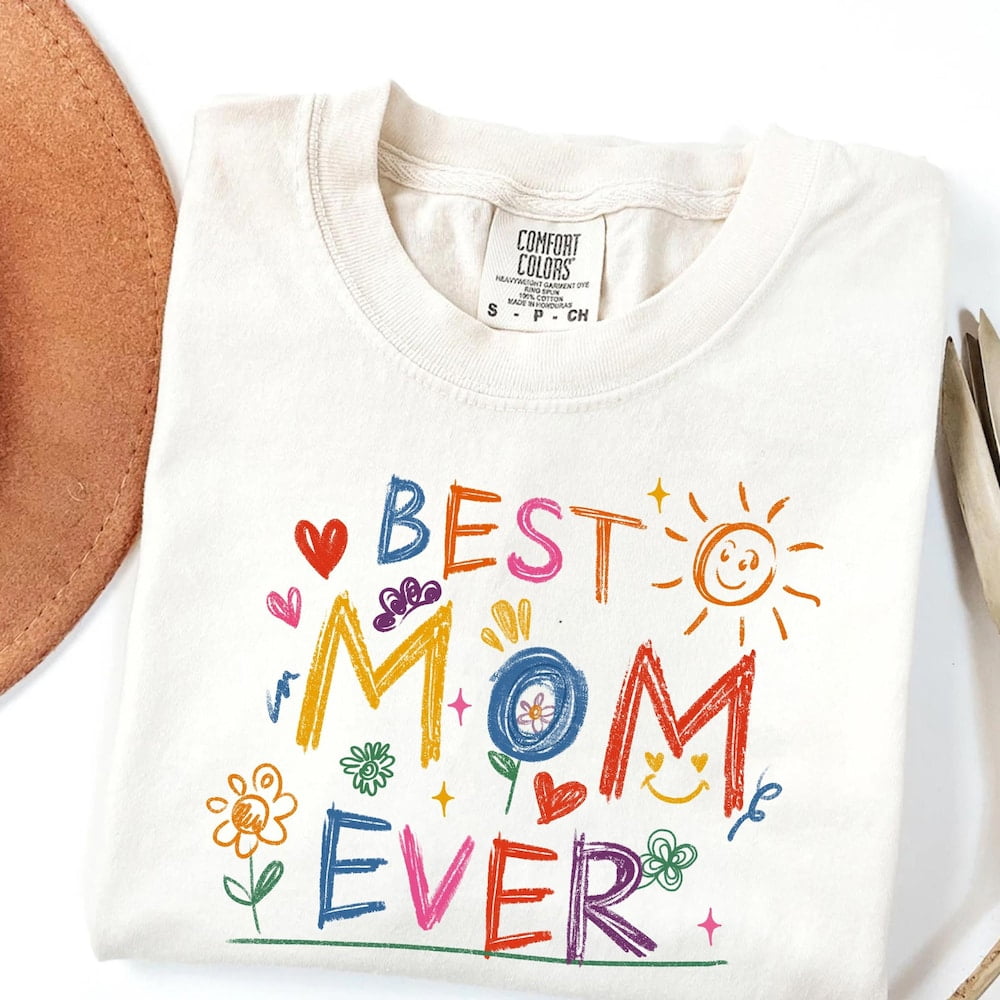 DOPASHIRT Best Mom Ever Child Drawing Tee, First Mom Shirt, Gift For ...