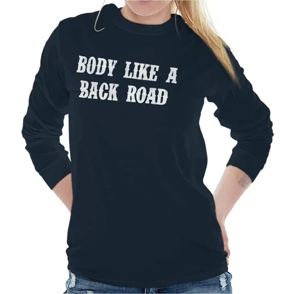 DOPASHIRT Body Like A Back Road Country Song Lyrics Sweatshirts For ...