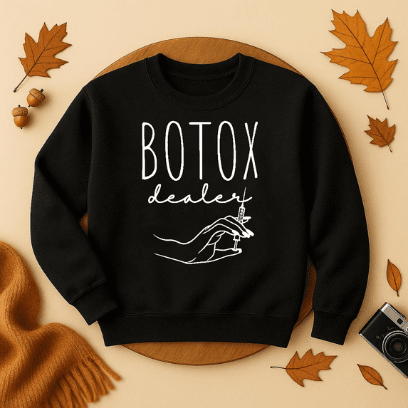 DOPASHIRT Botox Dealer Sweatshirt, Cosmetic Nurse Gift, Esthetician ...