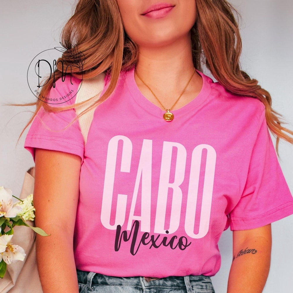 DOPASHIRT Cabo Shirt, Cabo Vacation Shirt, Cabo Girls Trip Shirt, Cabo ...