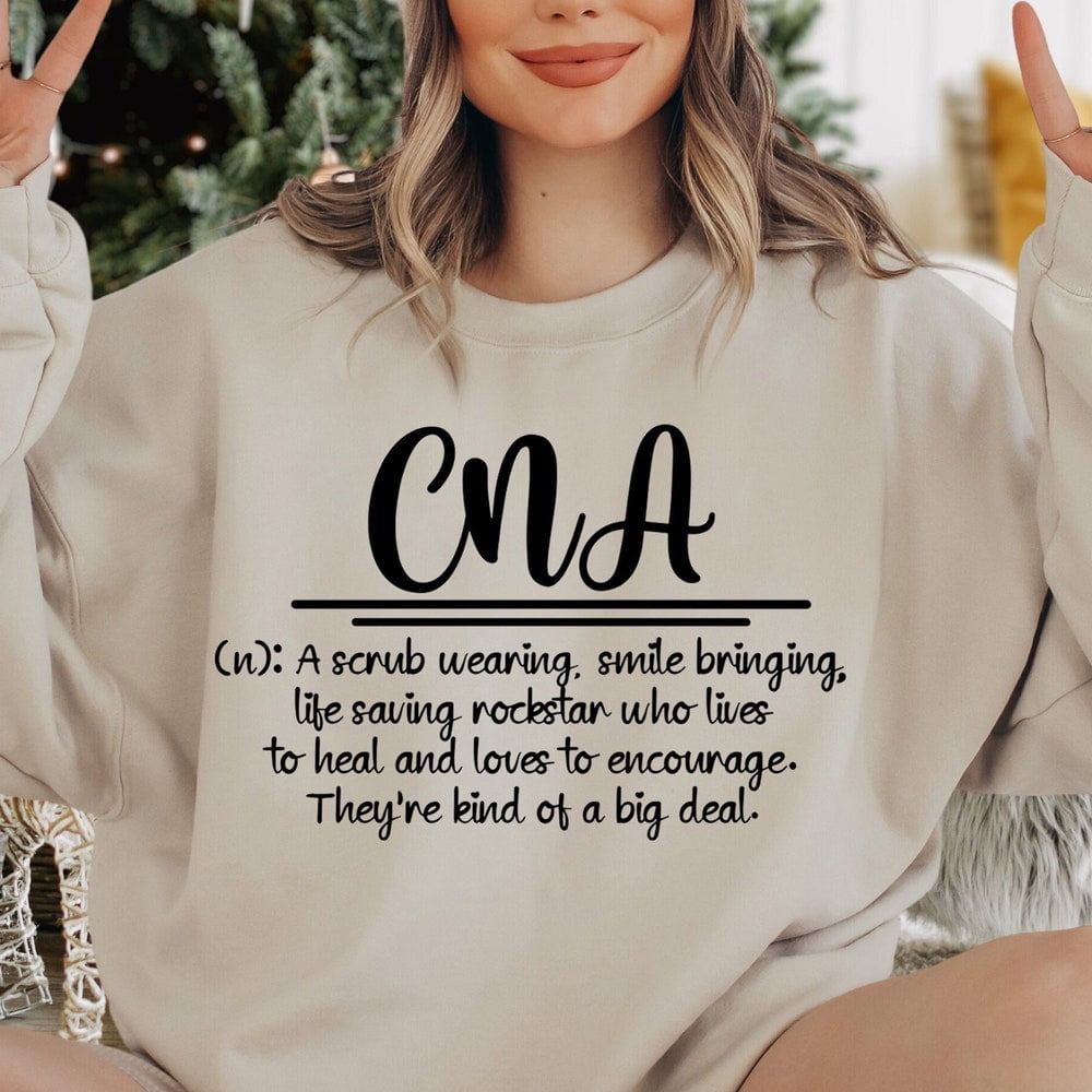 DOPASHIRT Cna Definition Sweatshirt, Cna Sweatshirt, Certified Nursing ...