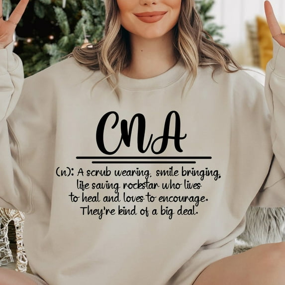 DOPASHIRT Cna Definition Sweatshirt, Cna Sweatshirt, Certified Nursing ...