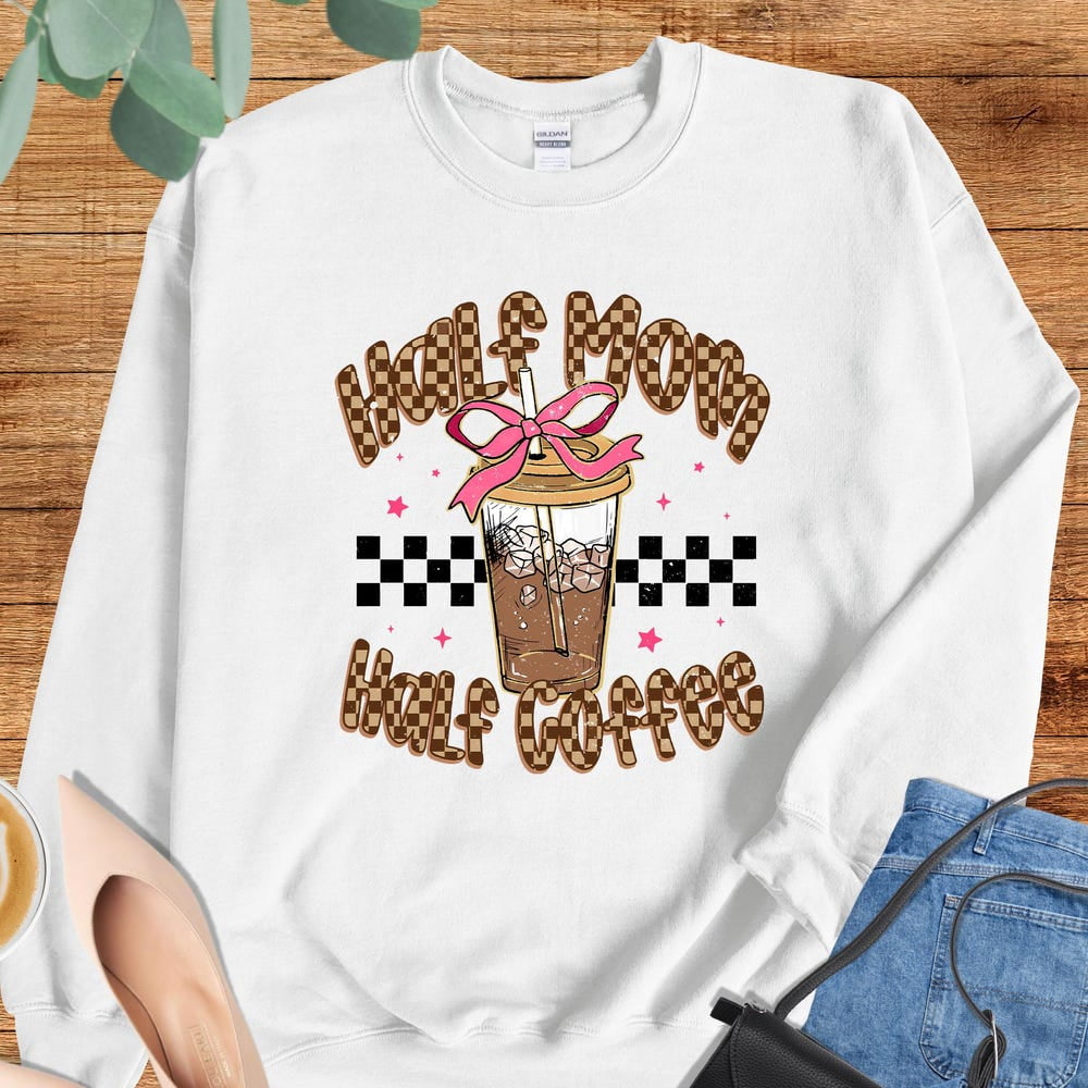 DOPASHIRT Coffee Mom Sweatshirt, Half Mom Half Iced Coffee Sweatshirt ...