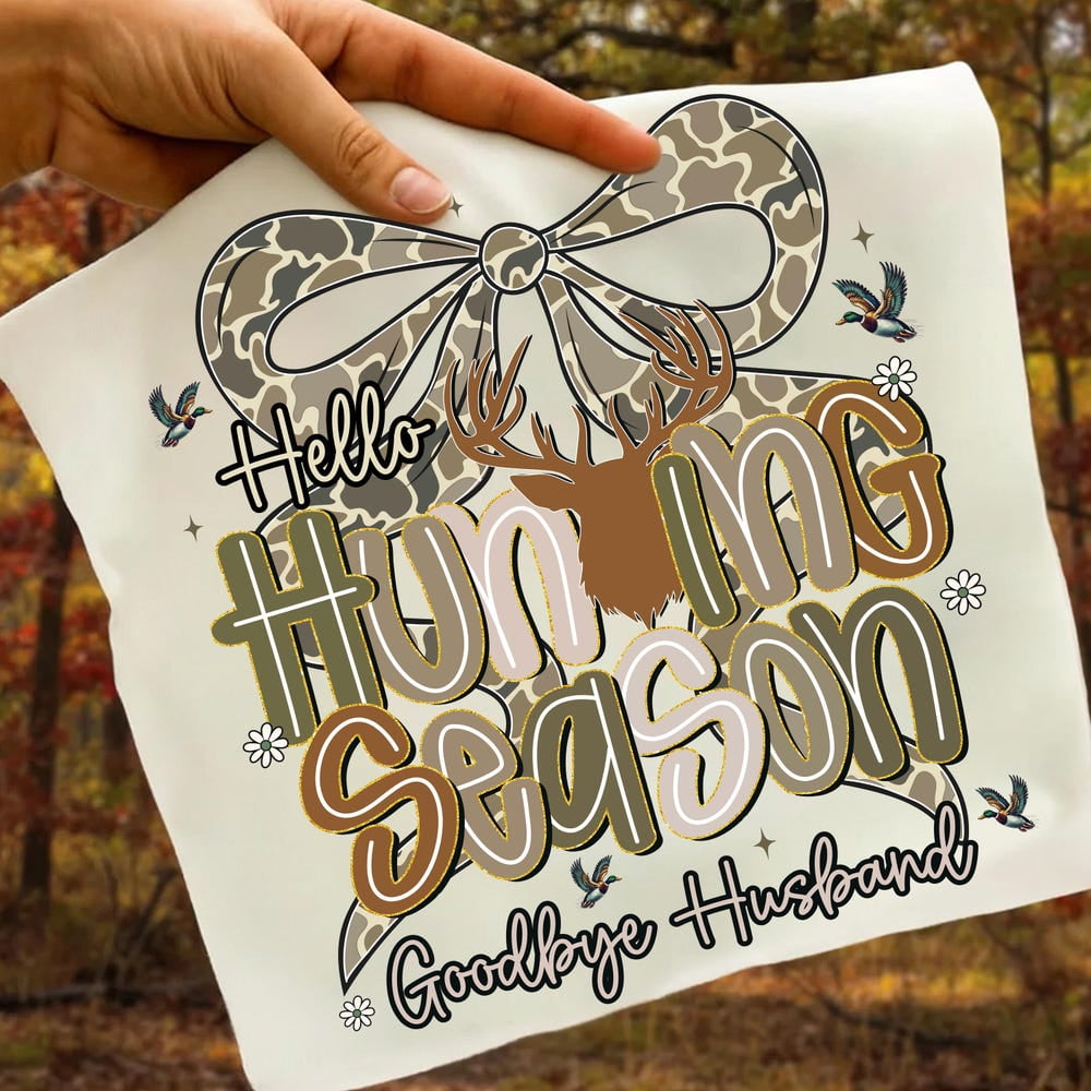 DOPASHIRT Coquette Hunting Season Shirt, Hello Hunting Season Goodbye ...