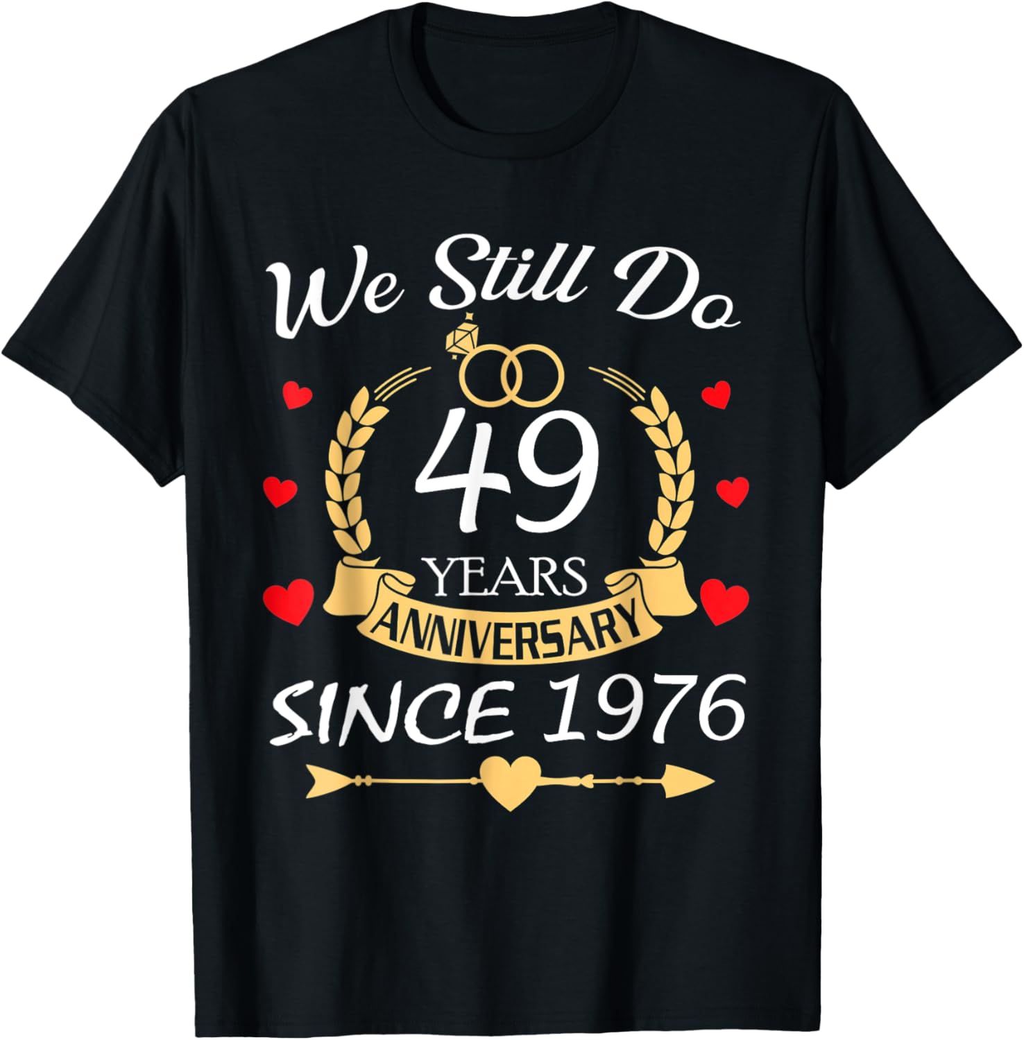 DOPASHIRT Couple 49Th Wedding Anniversary Still Do 49 Years Since 1976 ...